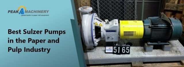 A Guide to Sulzer Pumps in the Paper and Pulp Industry